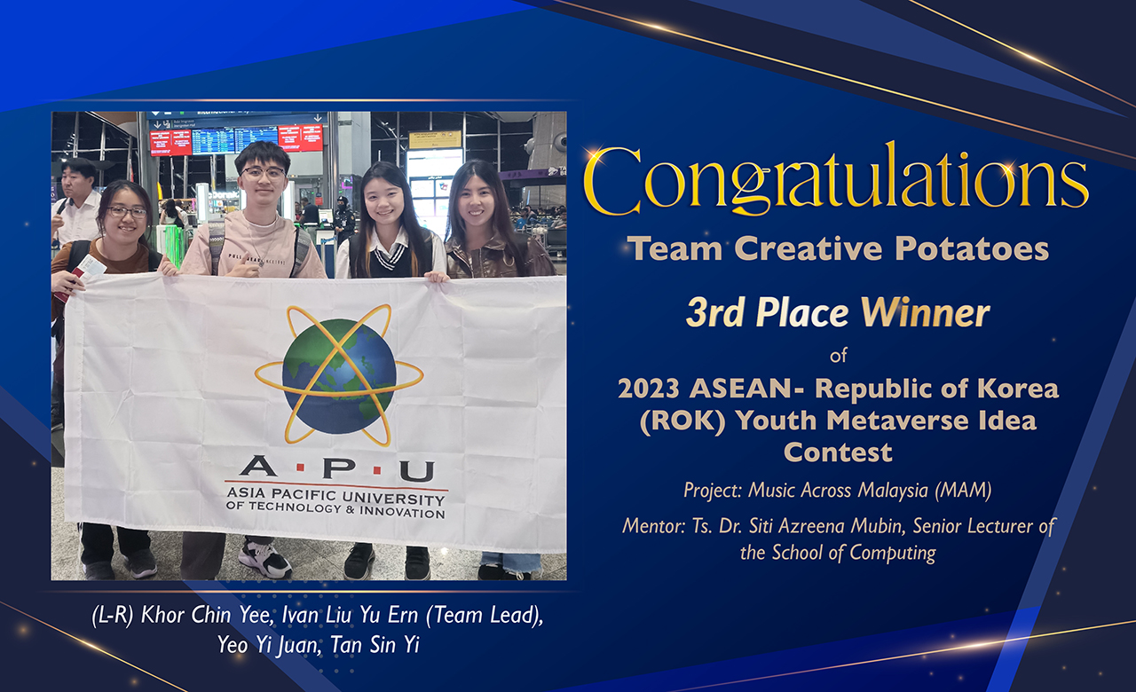 APU’s Team Triumphs in the 2023 ASEAN-ROK Youth Mataverse Idea Contest ... APU’s Team Triumphs in the 2023 ASEAN-ROK Youth Mataverse Idea Contest ...